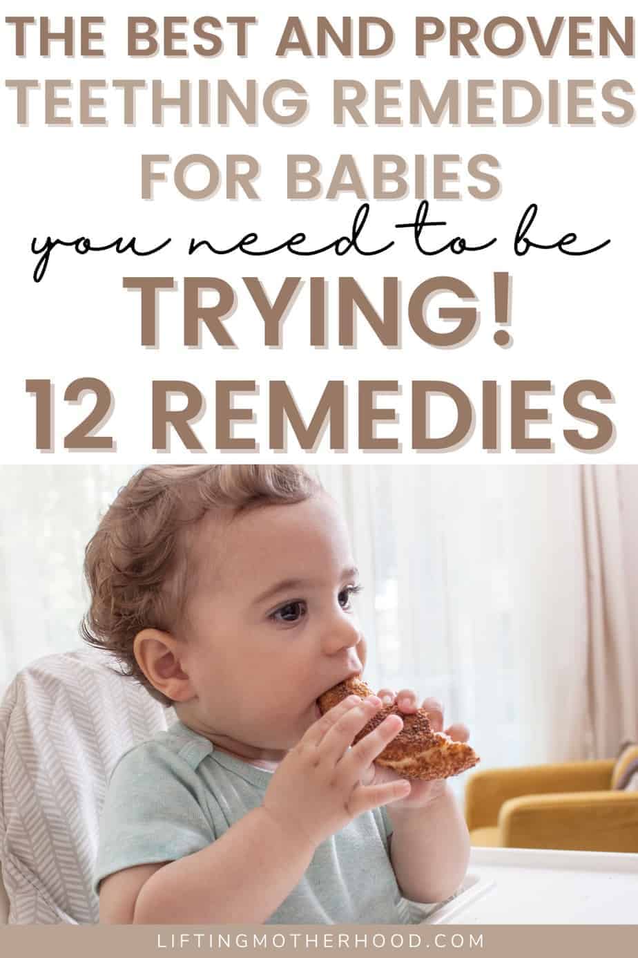 12 Helpful Teething Remedies For Babies | Lifting Motherhood