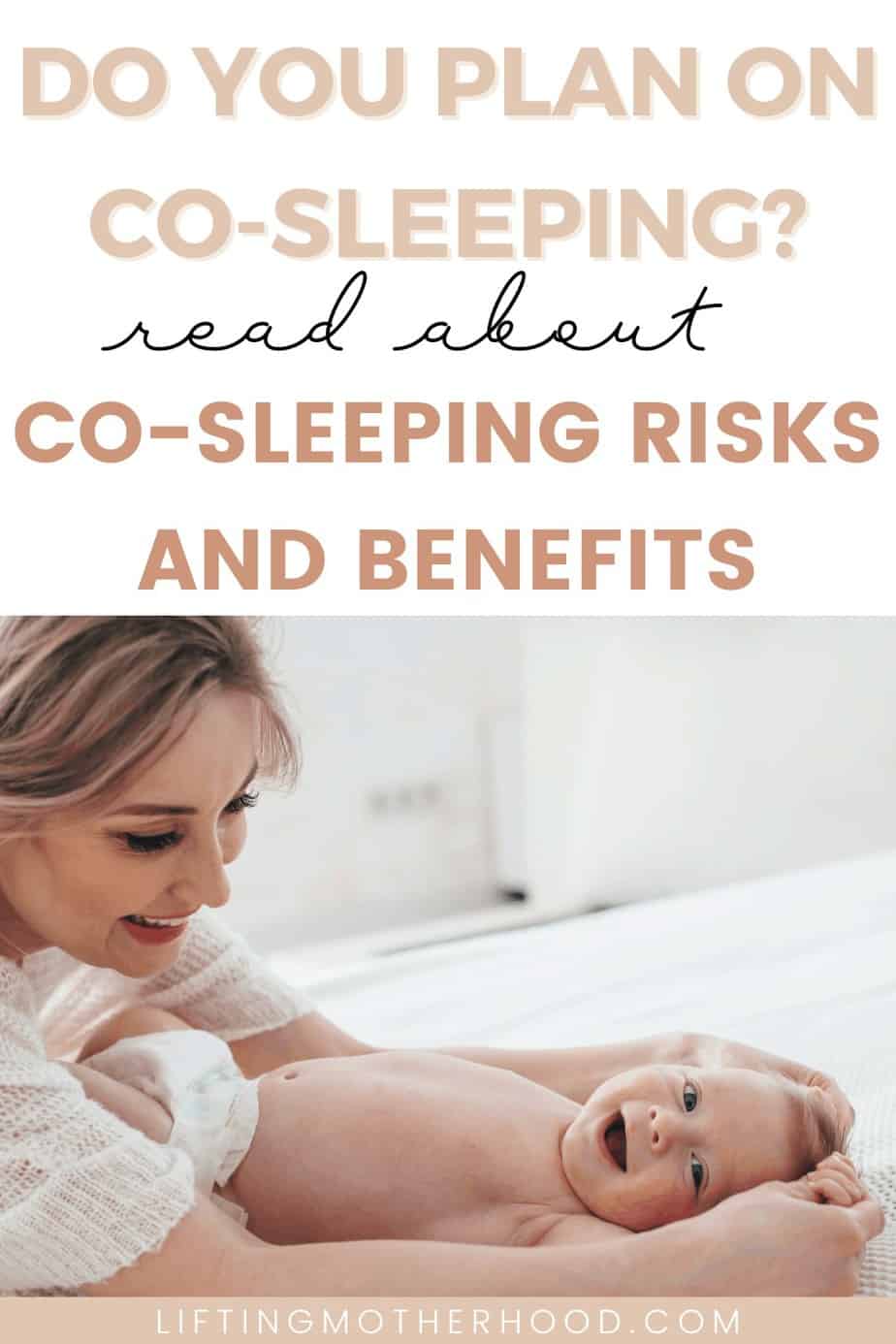 Co-Sleeping Benefits And Risks To Ease Your Anxiety | Lifting Motherhood