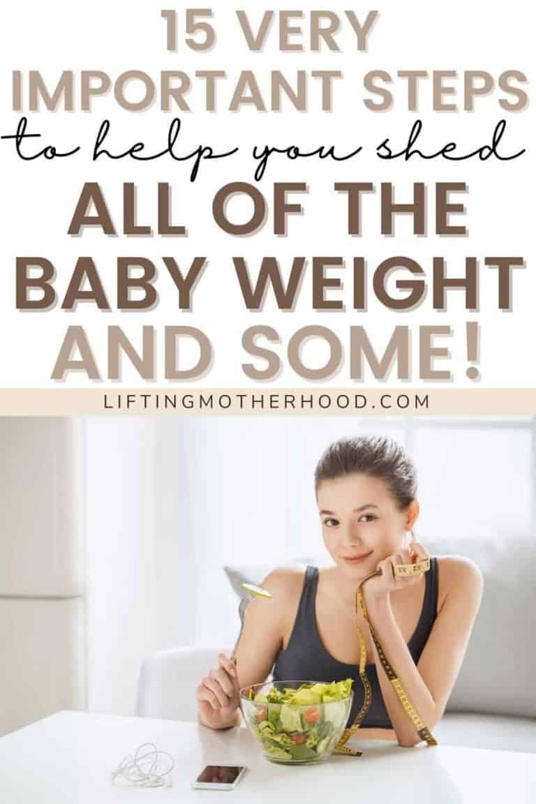 15 Postpartum Weight Loss Tips In Detail You Need | Lifting Motherhood
